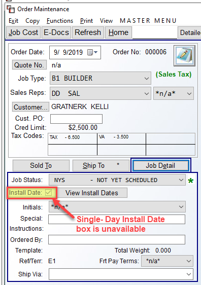 Single-Day Install Date Unavailable in Order Entry Maintenance ...